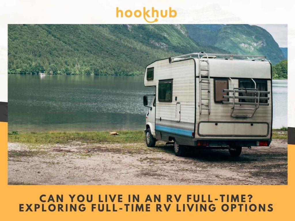Full-Time RV Living: Options & Costs | Hookhub