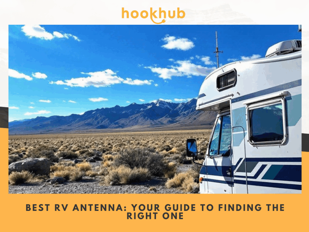 Best RV Antenna: A Guide for RVers