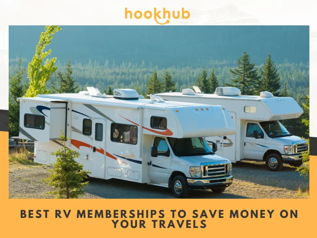 Best RV Memberships to Save Money on Your Travels